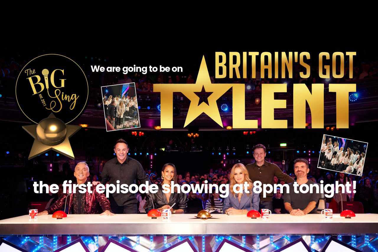 The BIG Sing on Britain's Got Talent tonight! - The Big Sing